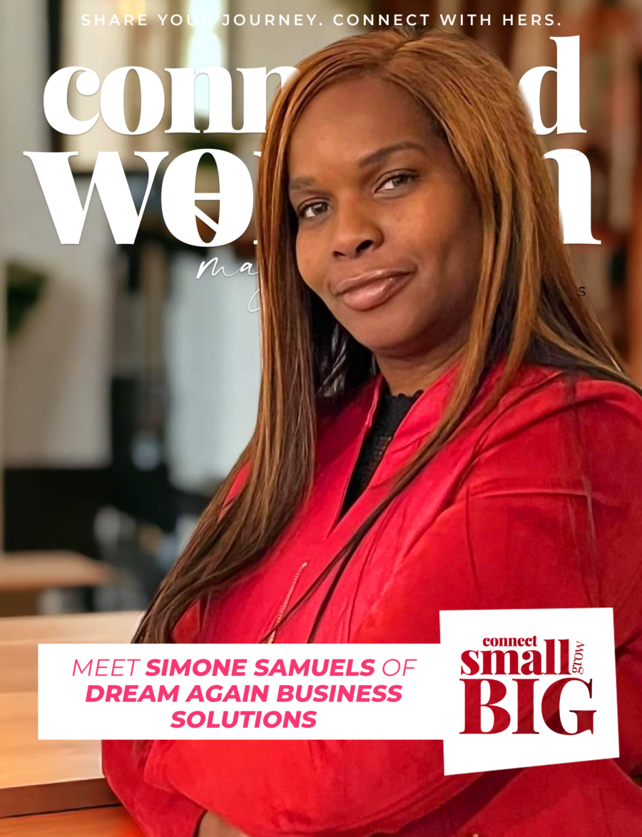 Meet Simone Samuels of Dream Again Business Solutions – Connected Woman ...